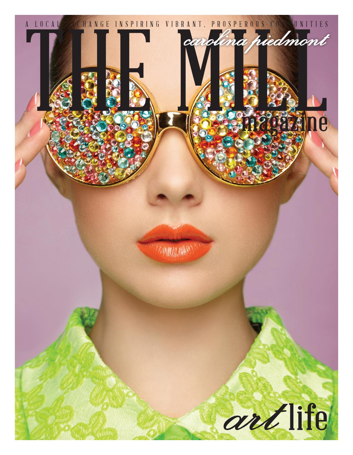 The Mill Magazine Edition 11 No. 1 Art Life by Steelecroft Media Group ...