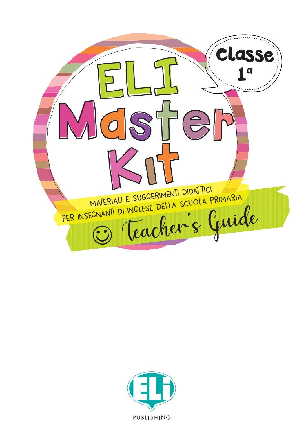 ELI Master Kit - Guida 1 by ELI Publishing - Issuu