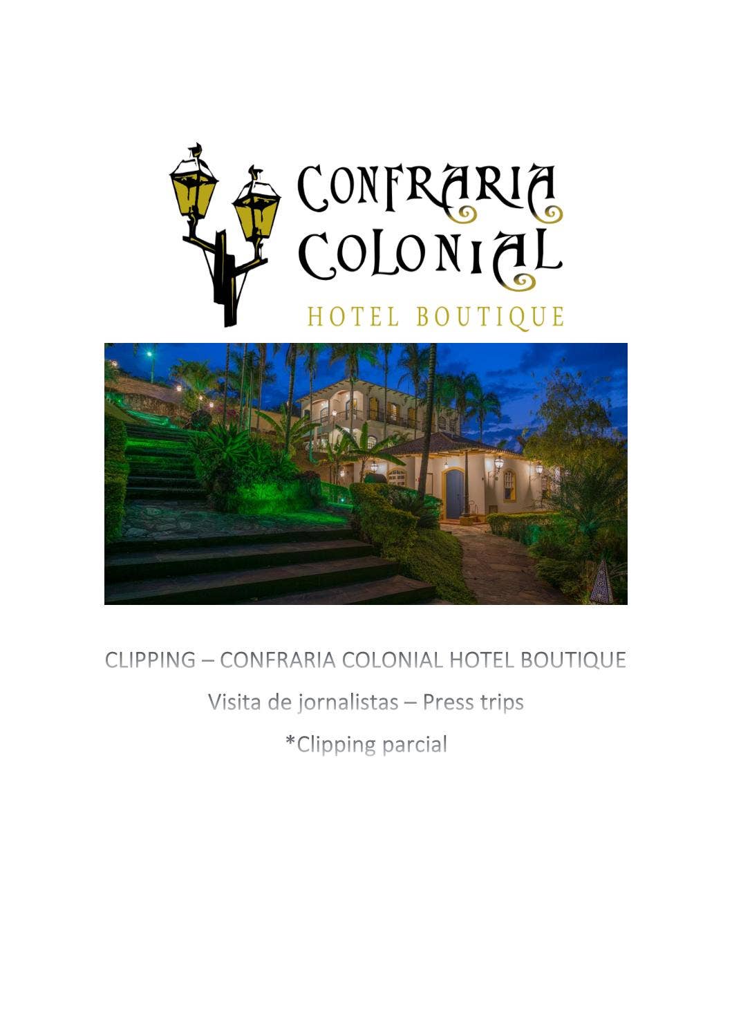 Compilado de notícias publicadas - Confraria Colonial Hotel Boutique - Dezembro 2019 a Fevereiro ...