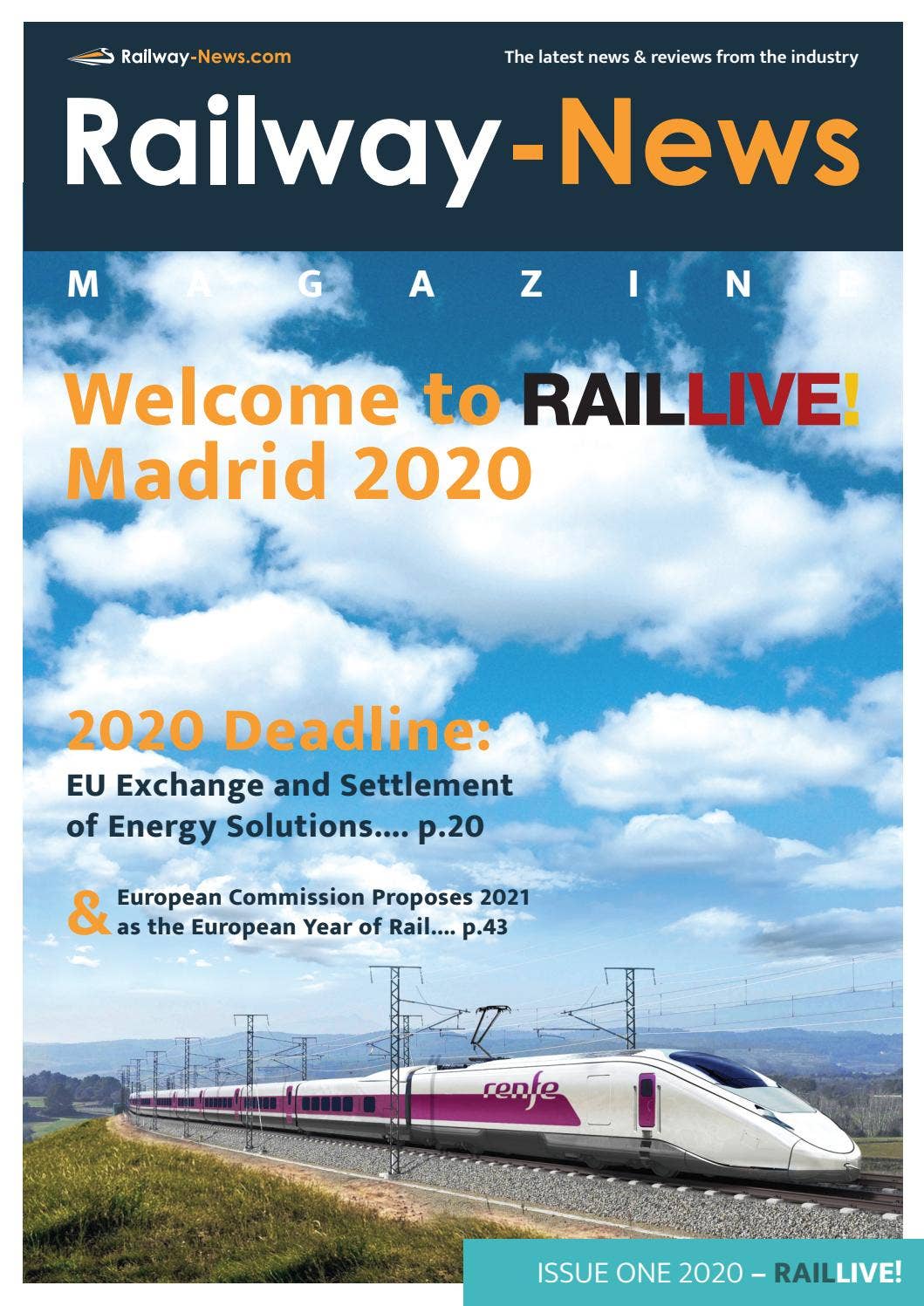 Railway-News Rail Live! Madrid Magazine - Issue 1 / 2020 by a2b Global Media - Issuu