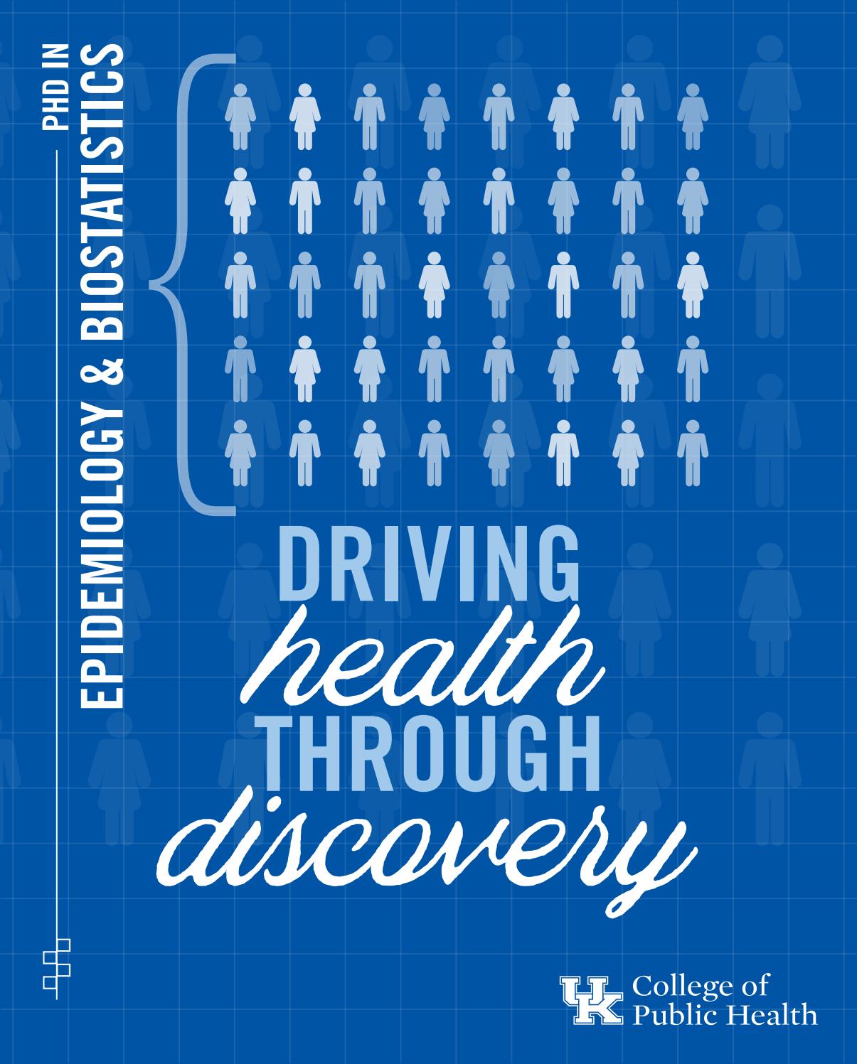Driving Health Through Discovery - PhD in Epidemiology & Biostatistics ...
