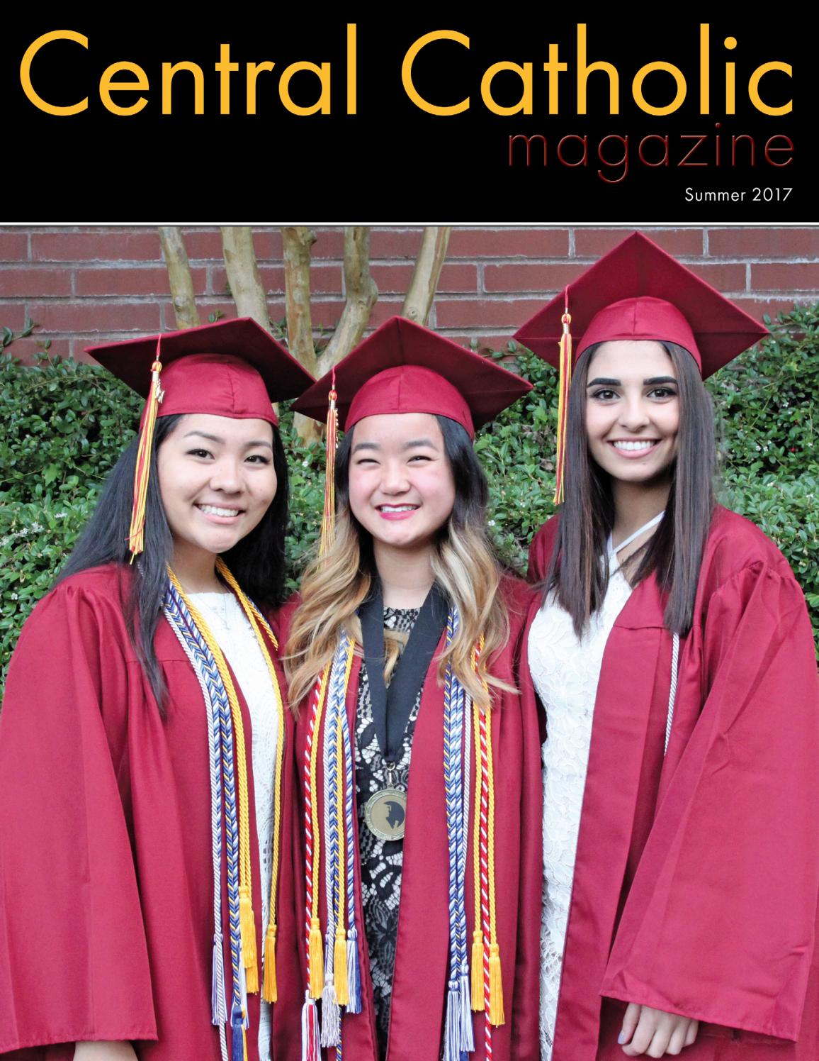 Summer 2017 by Central Catholic Magazine - Issuu