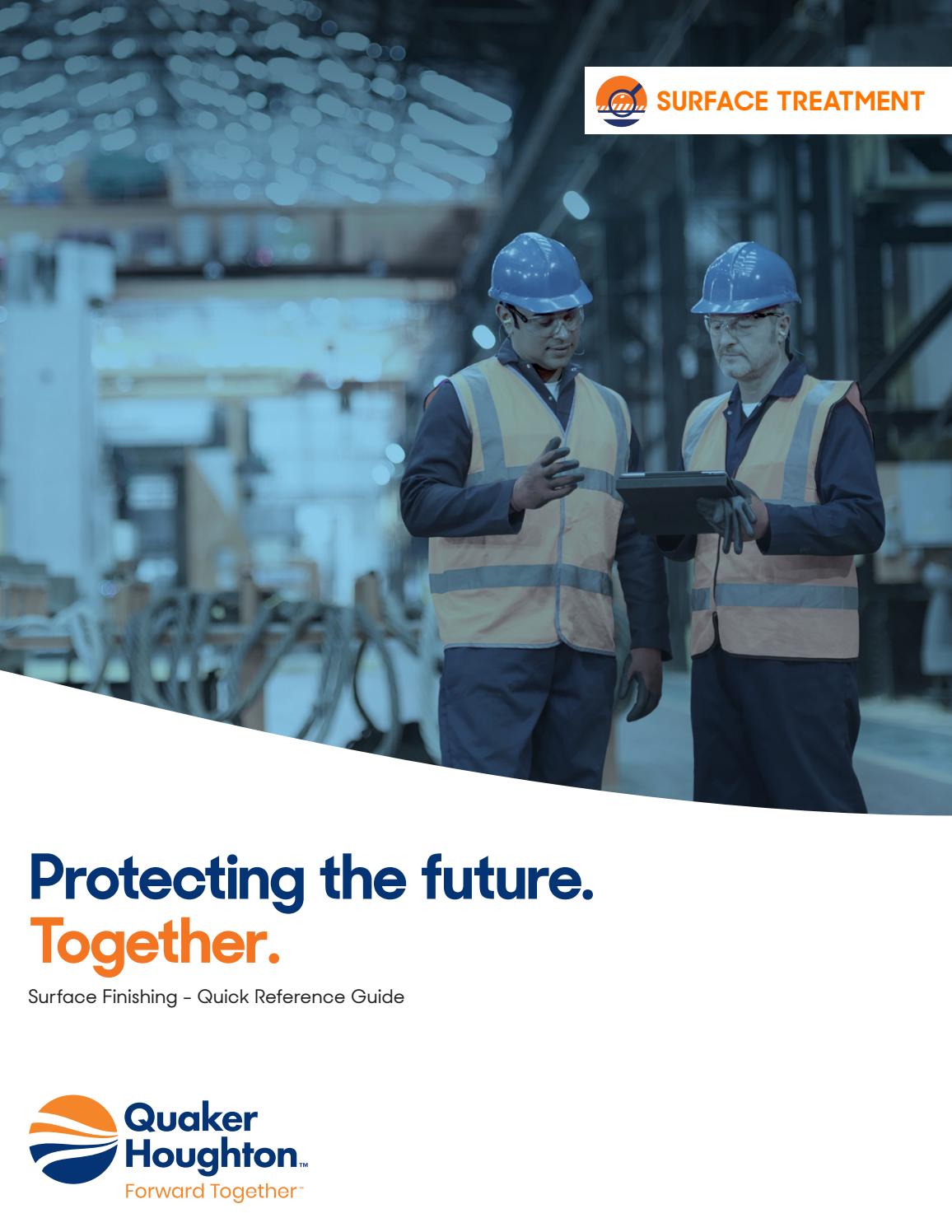 Protecting The Future. Together. by Quaker Houghton - Issuu