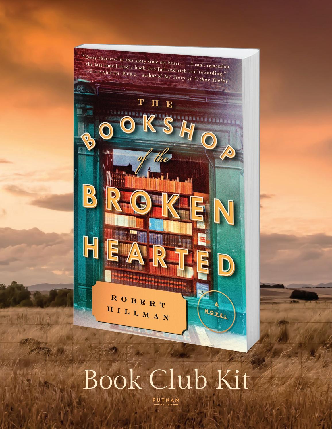 THE BOOKSHOP OF THE BROKEN HEARTED Book Club Kit by PRH Library - Issuu