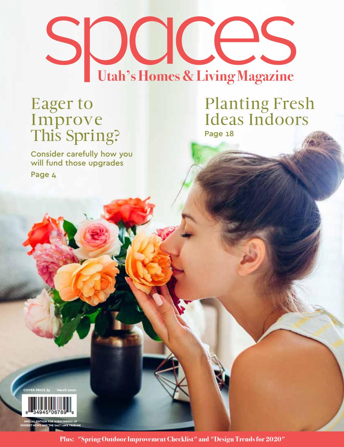 2020 Spaces Magazine Spring by Utah Media Group - Issuu