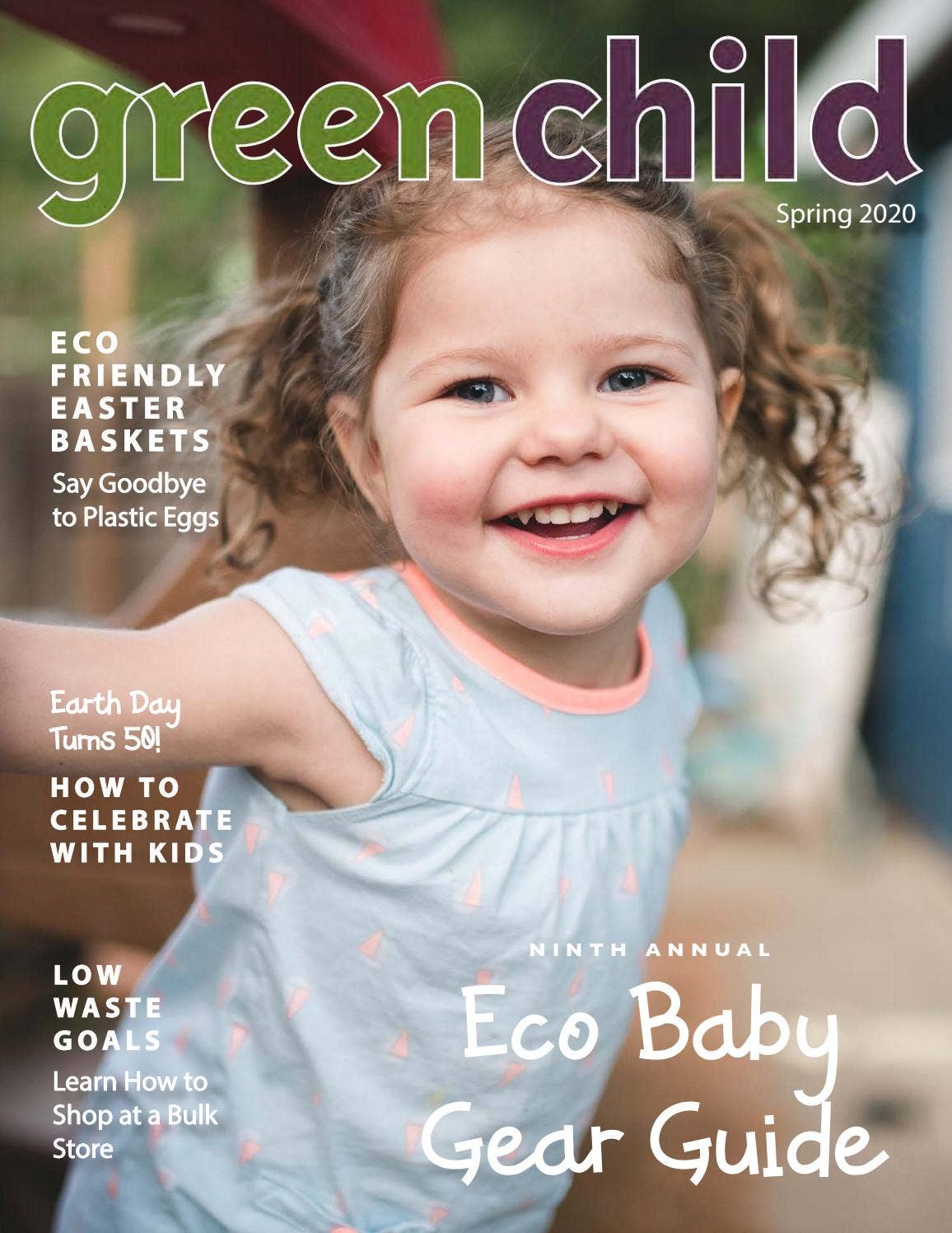 Spring 2020: Green Child Magazine by Green Child Magazine - Issuu