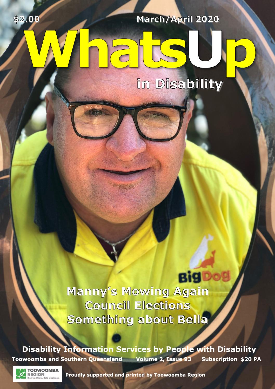 WhatsUp in Disability March/April 2020 Magazine by BigDog Support - Issuu