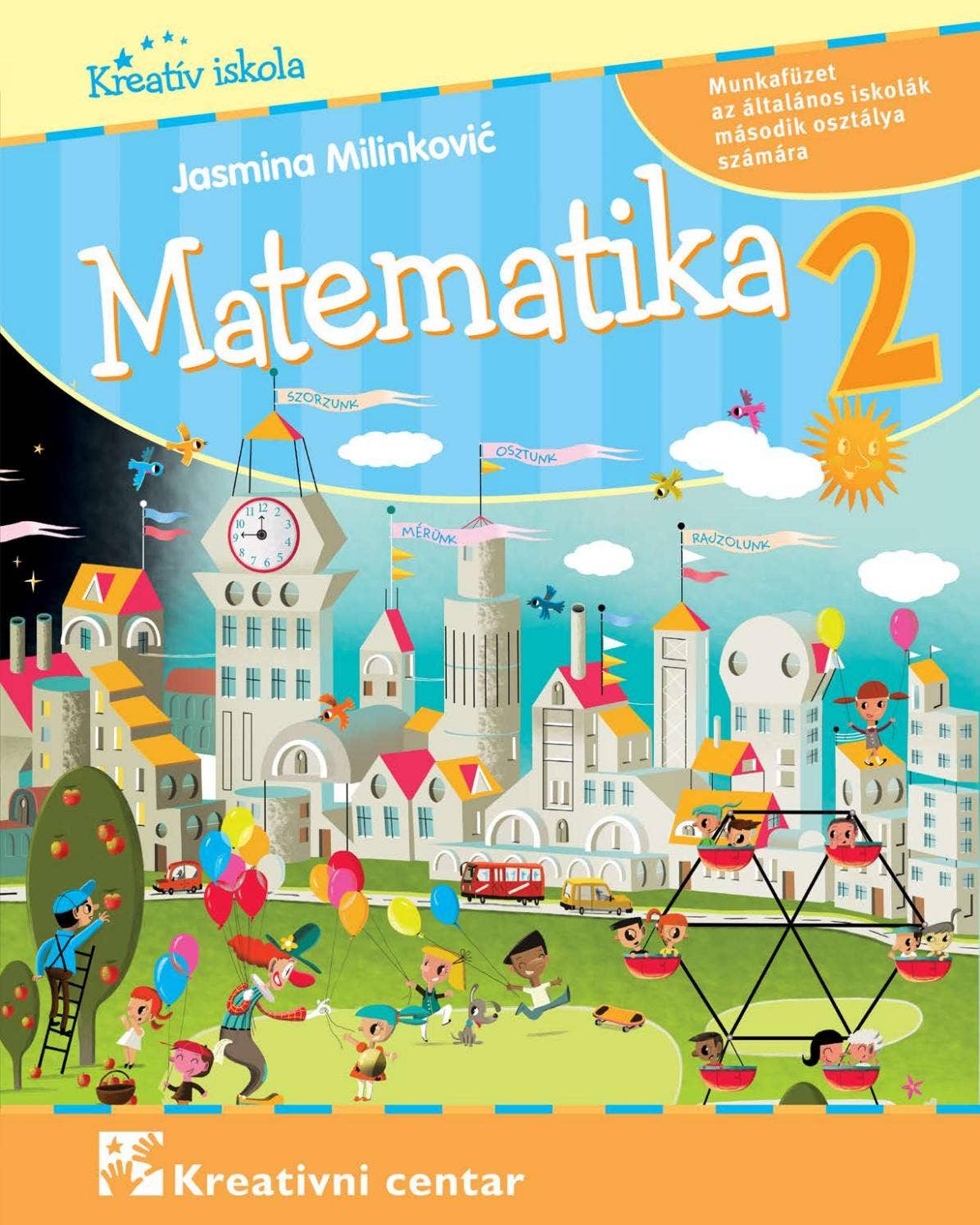 Matematika 2, radna sveska za drugi razred osnovne škole na mađarskom ...