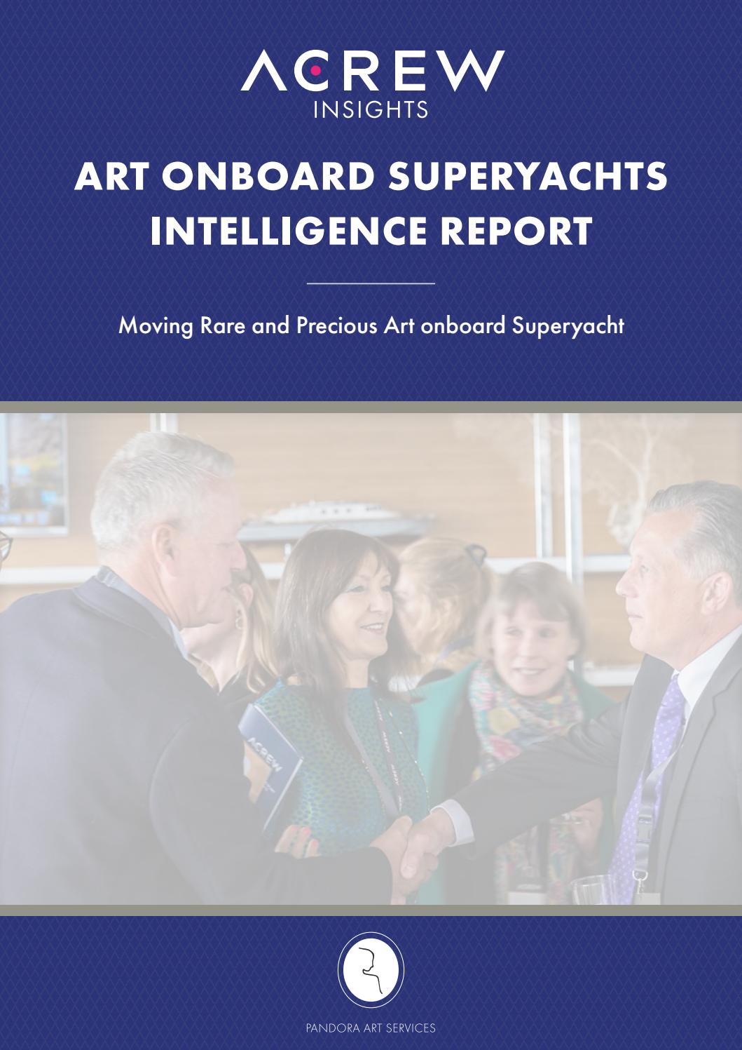 Art Onboard Superyachts Intelligence Report by ACREW - Issuu