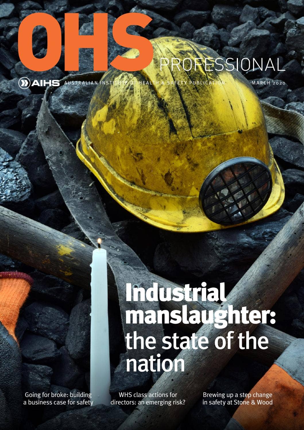 OHS Professional Magazine March 2020 by Australian Institute of Health ...