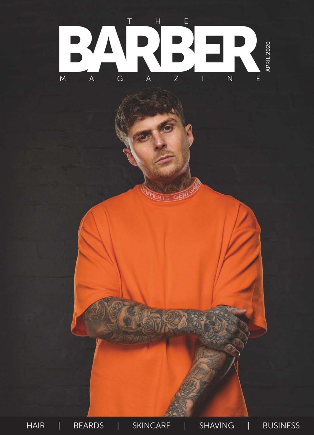 The Barber Magazine April 2020 by Cogent Multimedia Ltd - Issuu