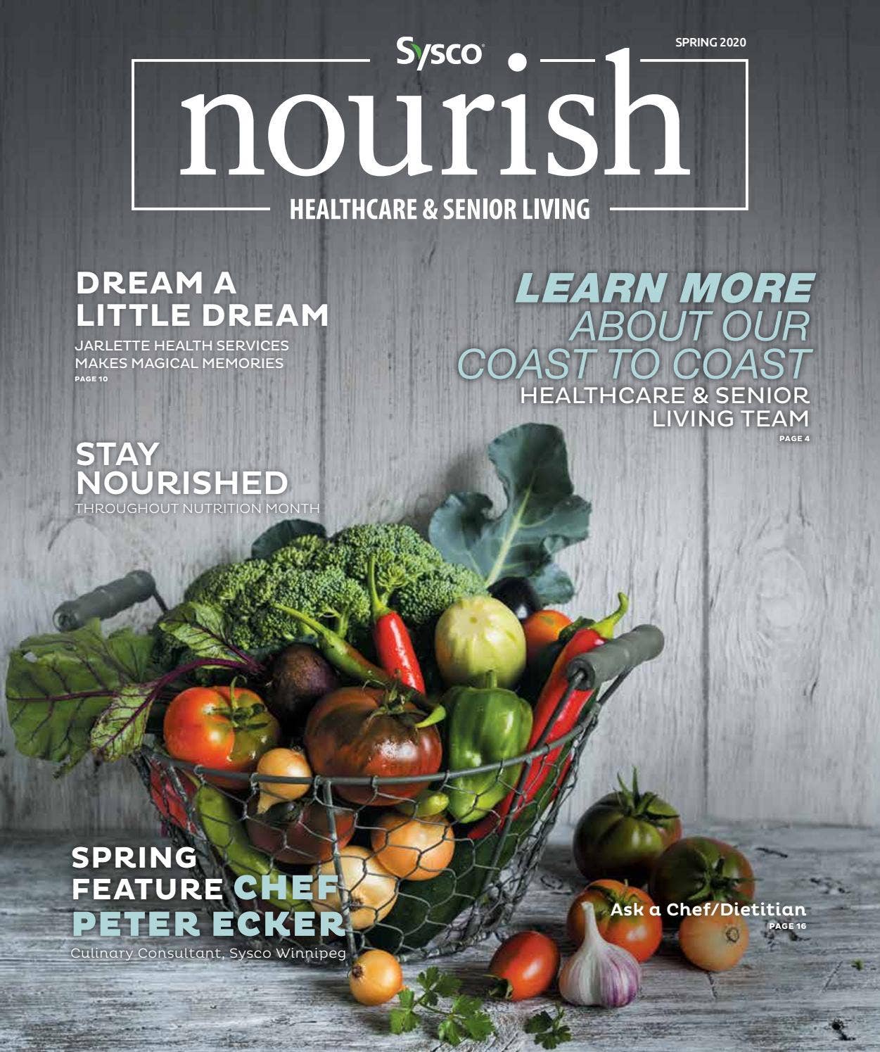 Nourish Magazine - Spring 2020 by Sysco Canada - Issuu