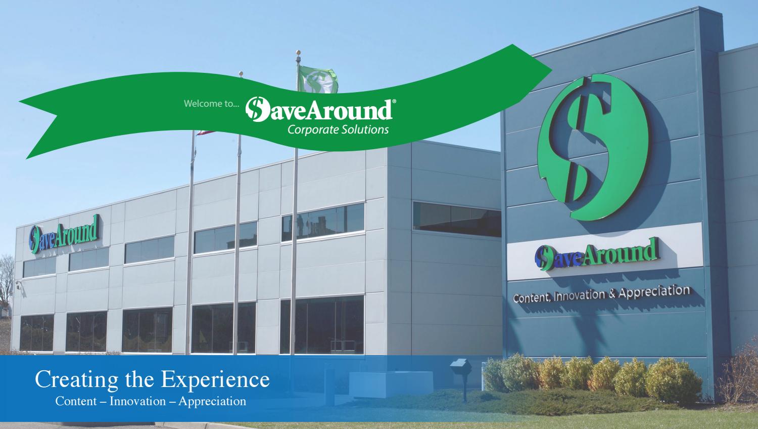 SaveAround® Corporate Solutions – Creating the Experience by SaveAround - Issuu