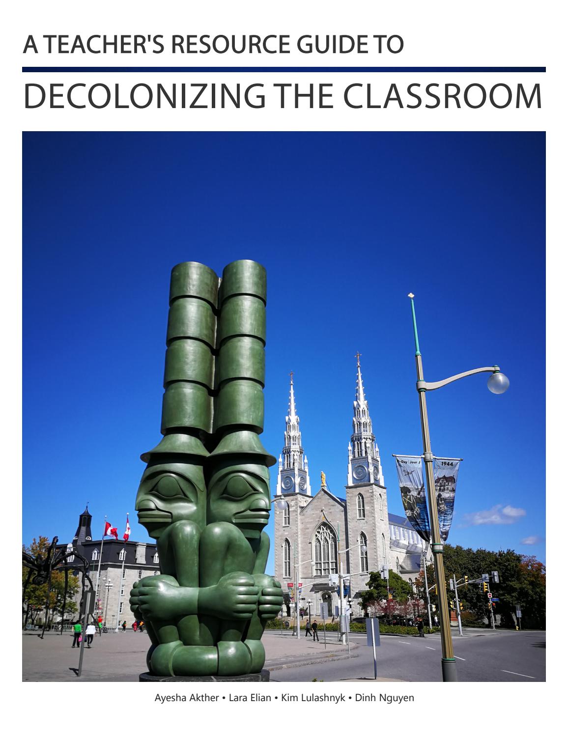 Decolonizing the Classroom by Dinh Nguyen - Issuu