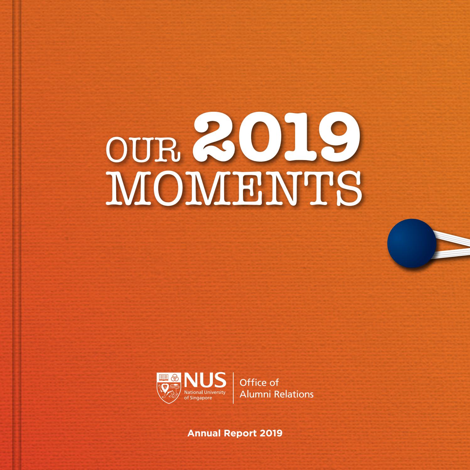 NUS OAR Annual Report 2019 by NUS Alumni Office - Issuu