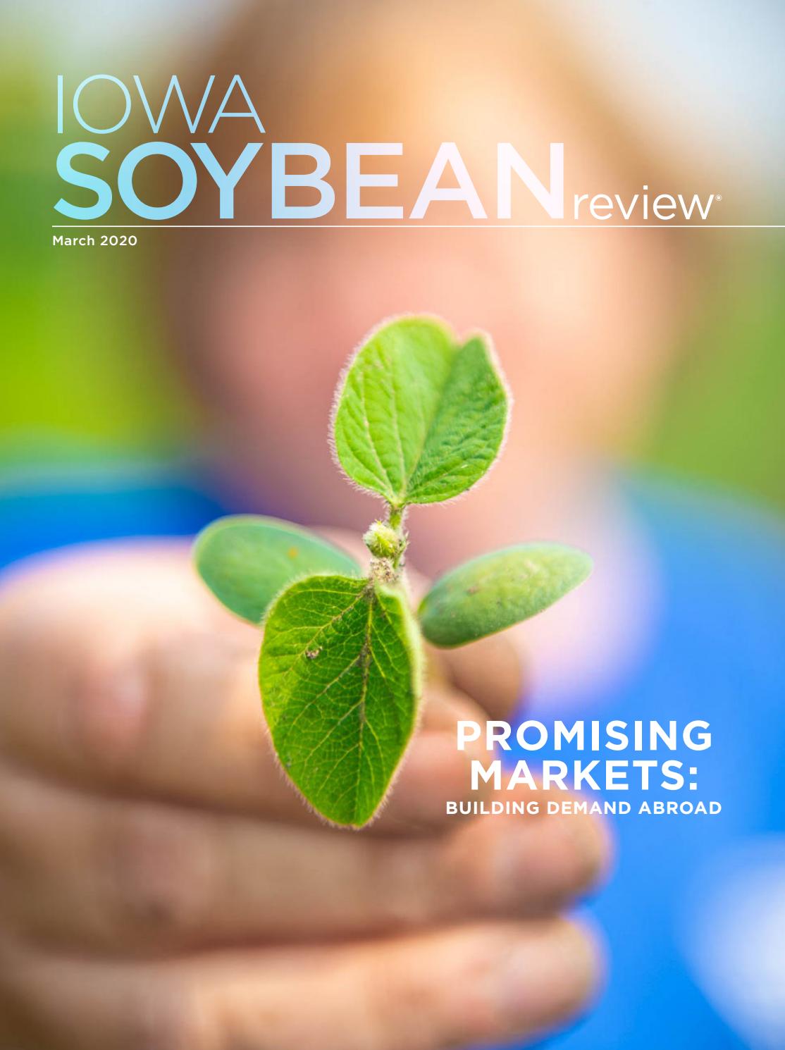 Iowa Soybean Review, March 2020 by Iowa Soybean Association - Issuu
