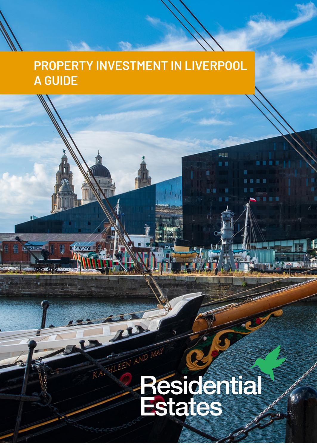 Property Investment in Liverpool - A Guide by residential-estates - Issuu