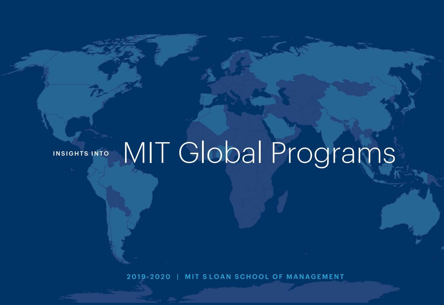 Insights into MIT Global Programs by mitsloangp - Issuu