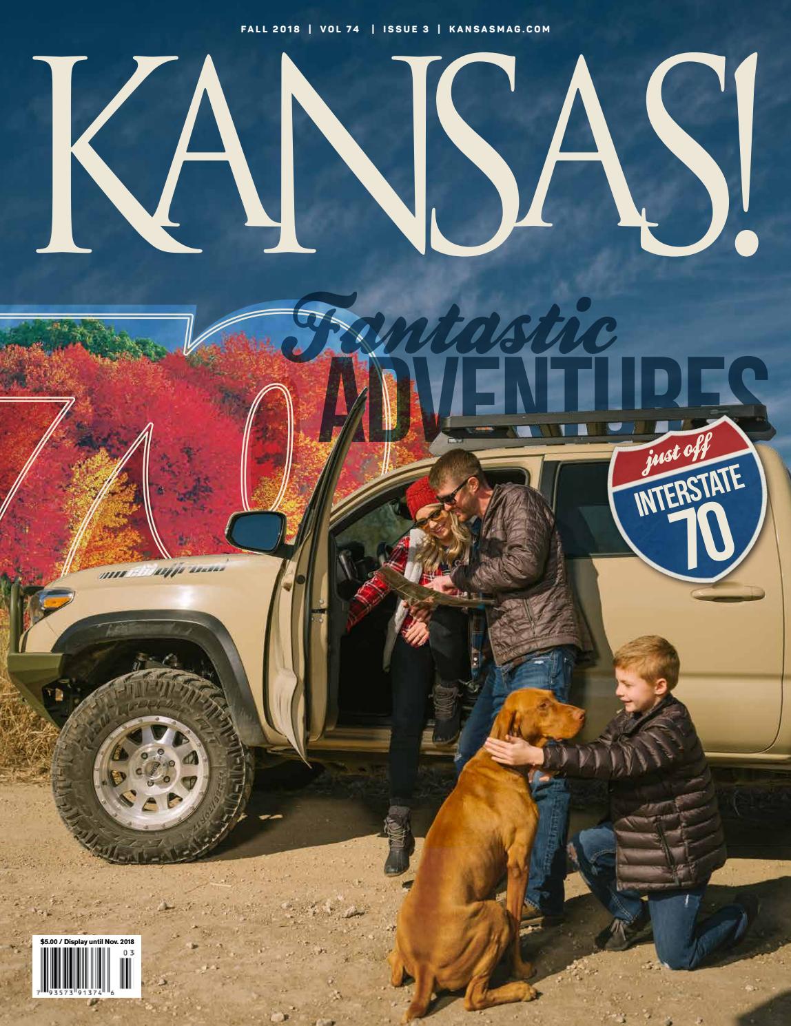 KANSAS! Magazine | Fall 2018 by Kansas Magazine - Issuu