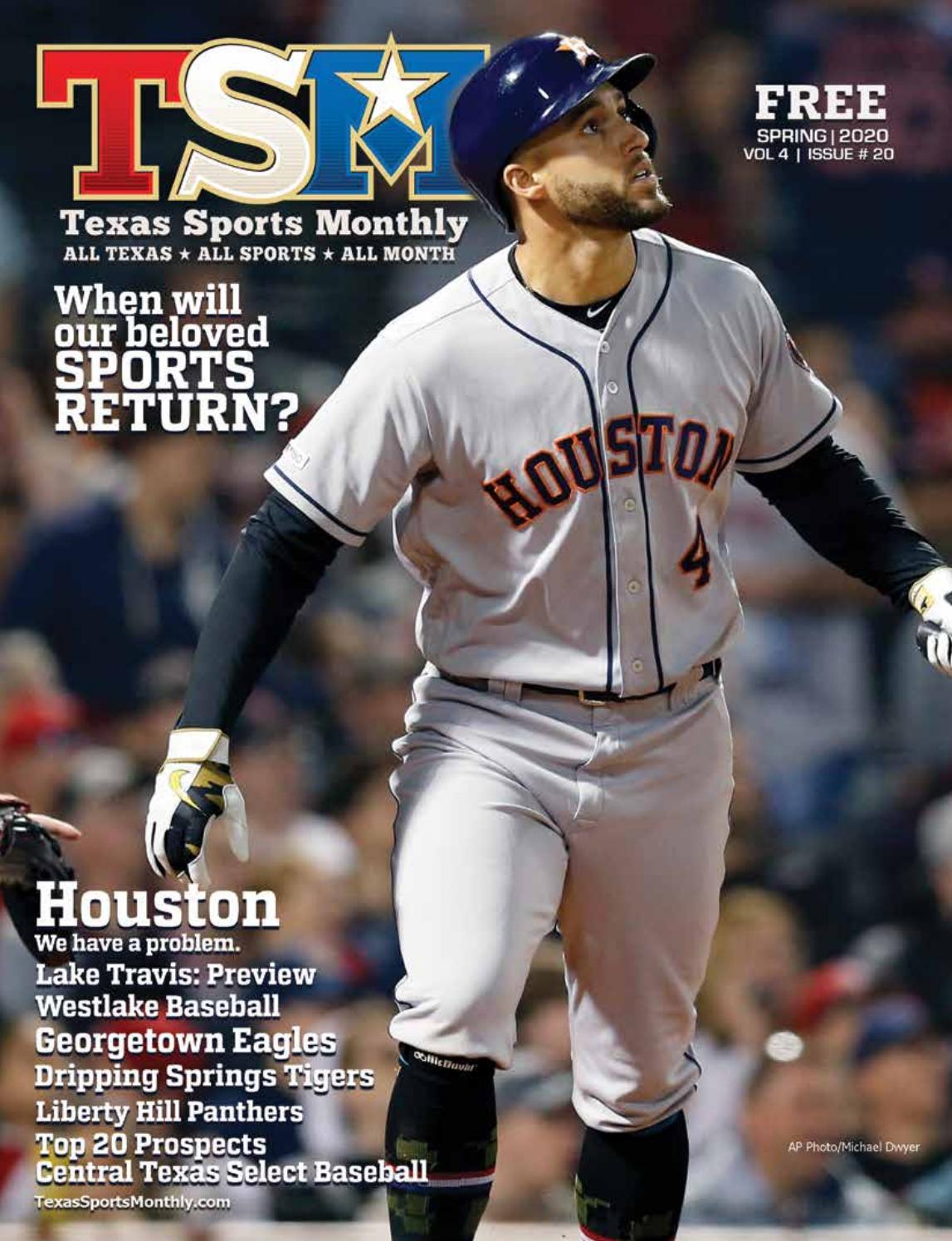 SPRING EDITION by TEXAS SPORTS MONTHLY - Issuu
