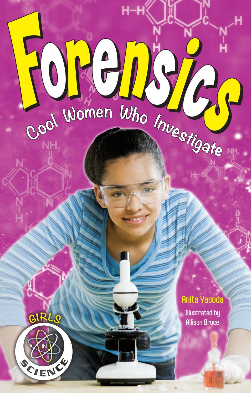 Forensics: Cool Women Who Investigate by Nomad Press - Issuu