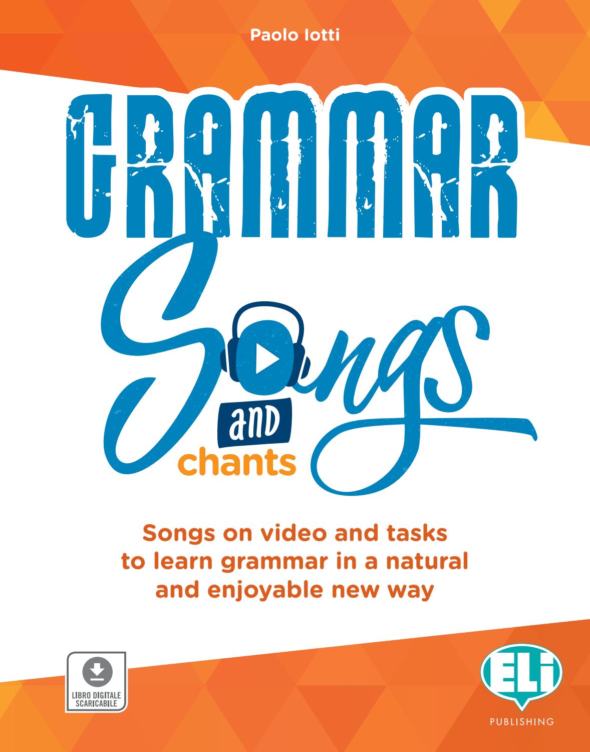 Grammar Songs and Chants by ELI Publishing - Issuu