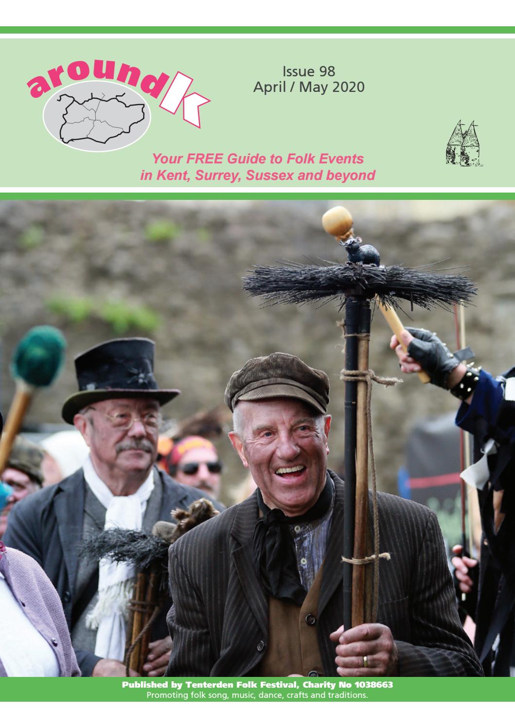 Around Kent Folk issue 98 for April / May 2020 by Tenterden Folk ...
