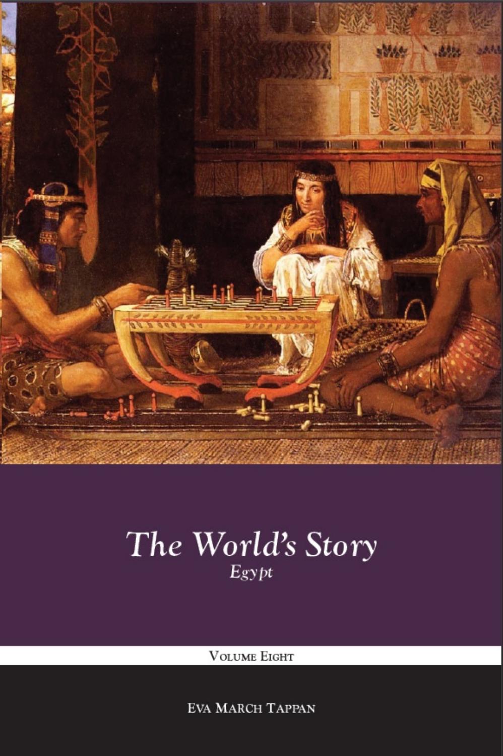 The World's Story Volume 8: Egypt by Libraries of Hope - Issuu