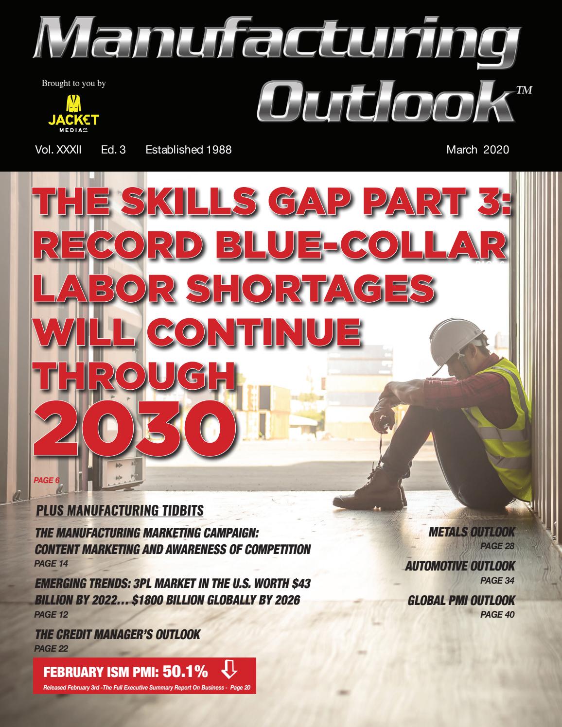 Manufacturing Outlook for March 2020 by Manufacturing Outlook - Issuu