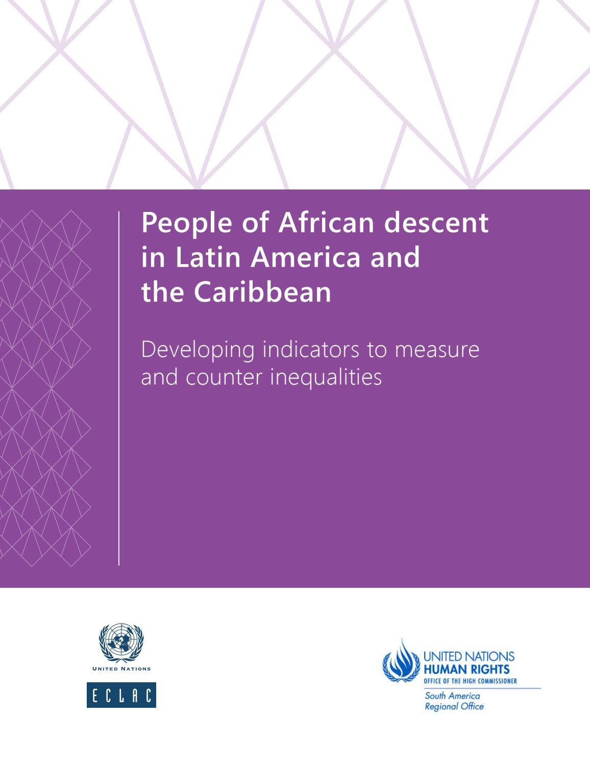 People of African descent in Latin America and the Caribbean:Developing ...