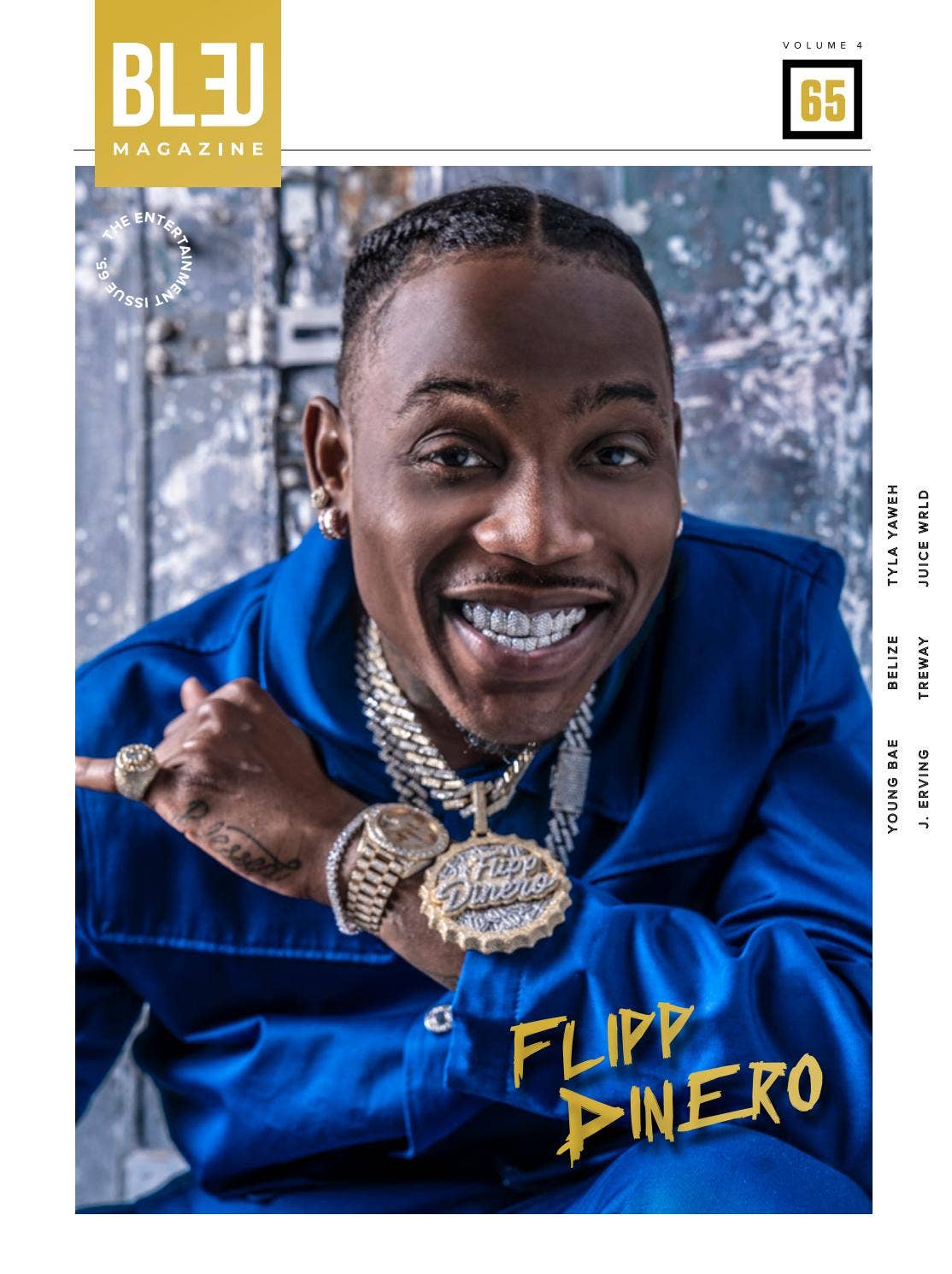 Bleu Magazine Issue #65 Flipp Dinero by Bleu Magazine - Issuu