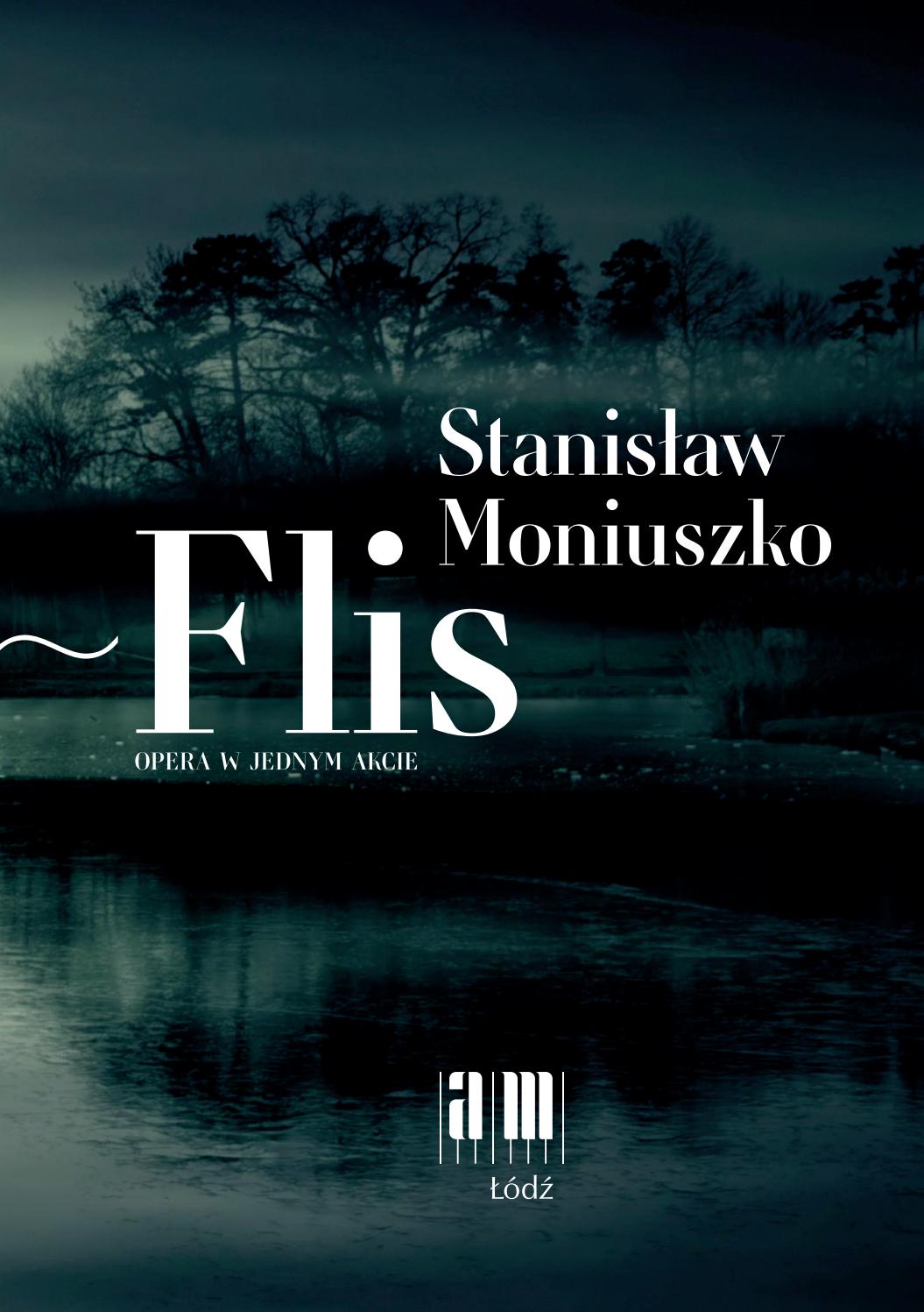 Flis - program | programme by Teatr Wielki - Opera Narodowa - Issuu