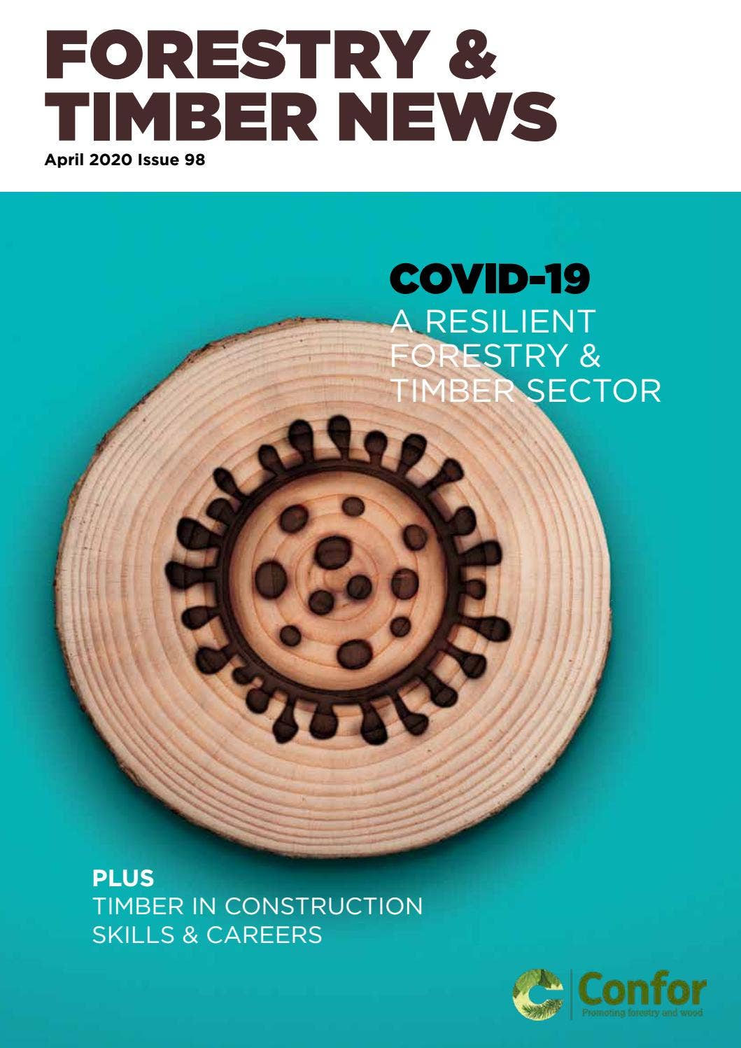 Forestry and Timber News April 2020 by Confor - Issuu