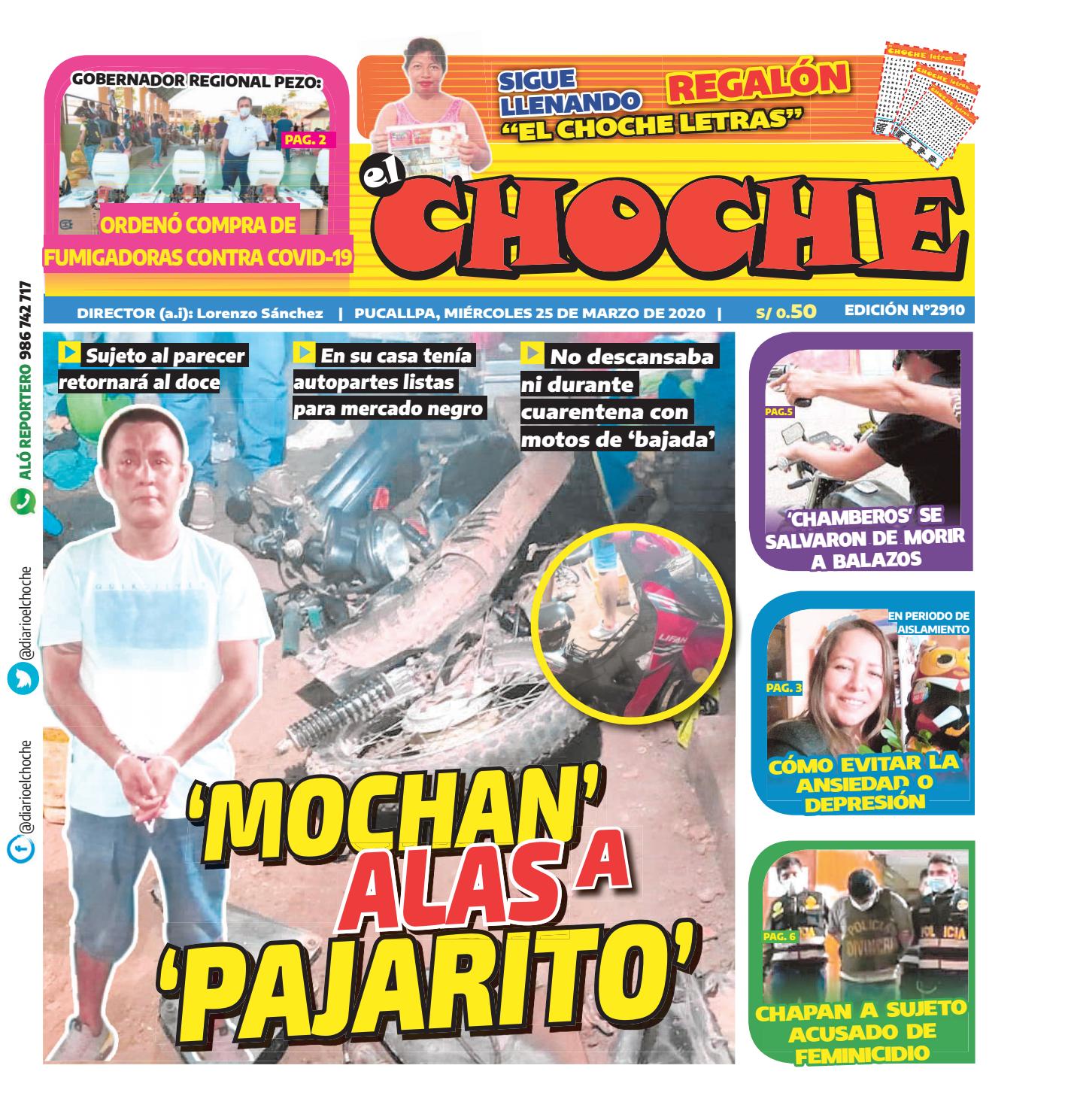 El Choche, Pucallpa 25 de Marzo del 2020 by Diario Ímpetu - Issuu