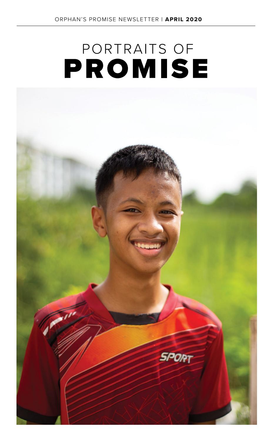 Portraits of Promise | April 2020 by Orphan's Promise - Issuu