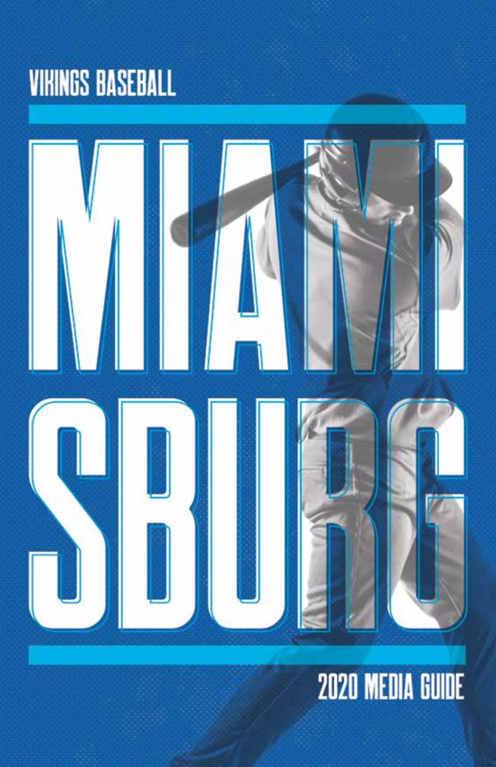 Miamisburg 2020 Baseball Media Guide by Bench Craft Company - Issuu