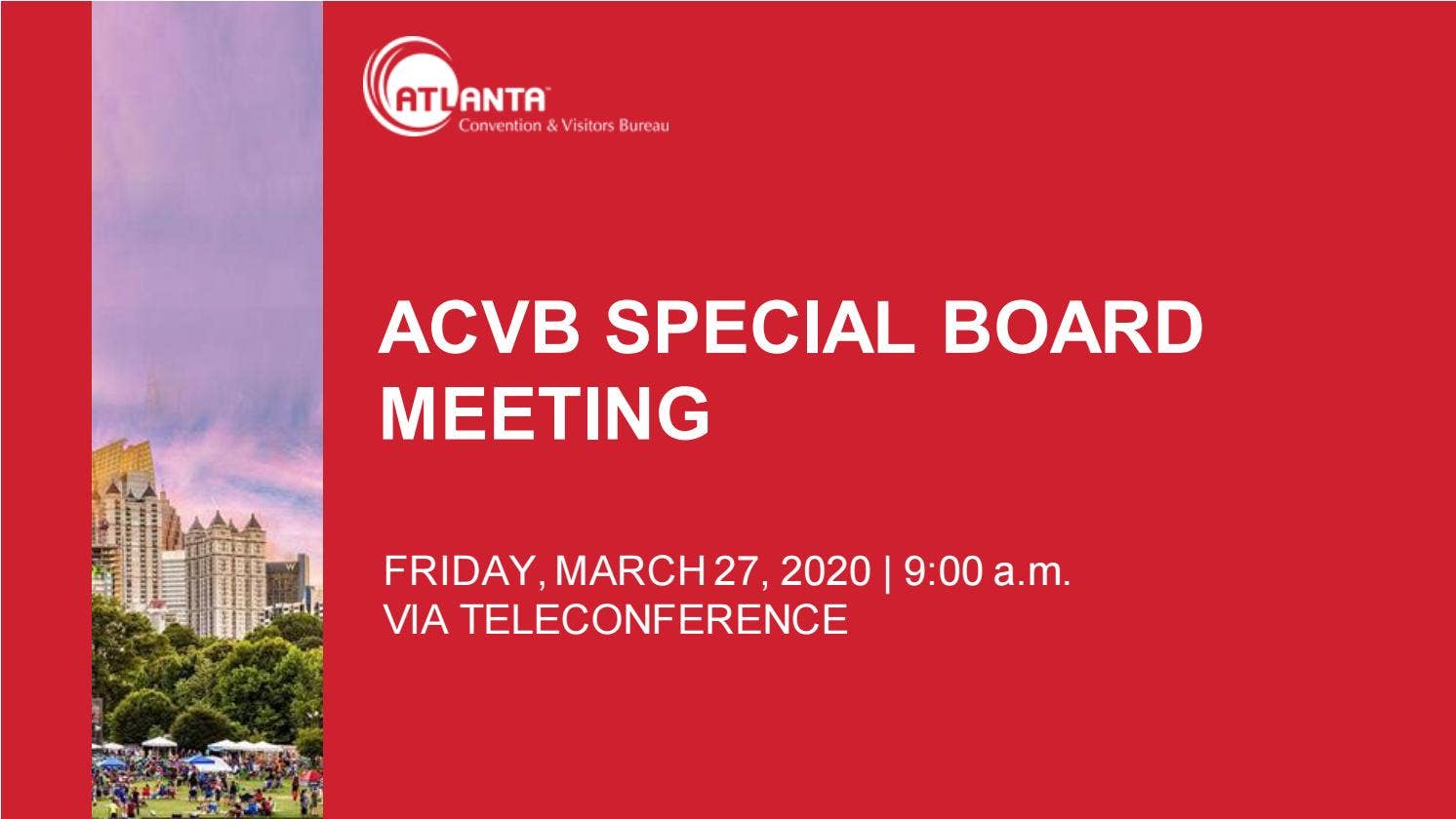 March 27, 2020 ACVB Special Board Meeting by Atlanta CVB - Issuu