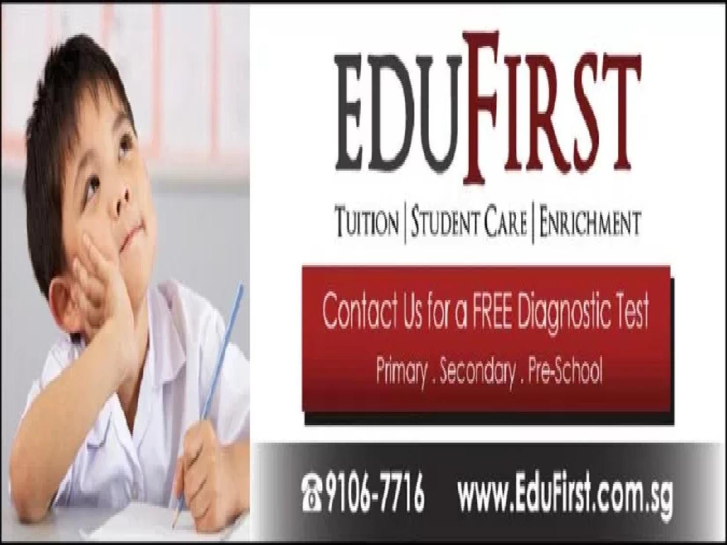 Tuition Centre In Hougang by EduFirst Learning Centre - Issuu
