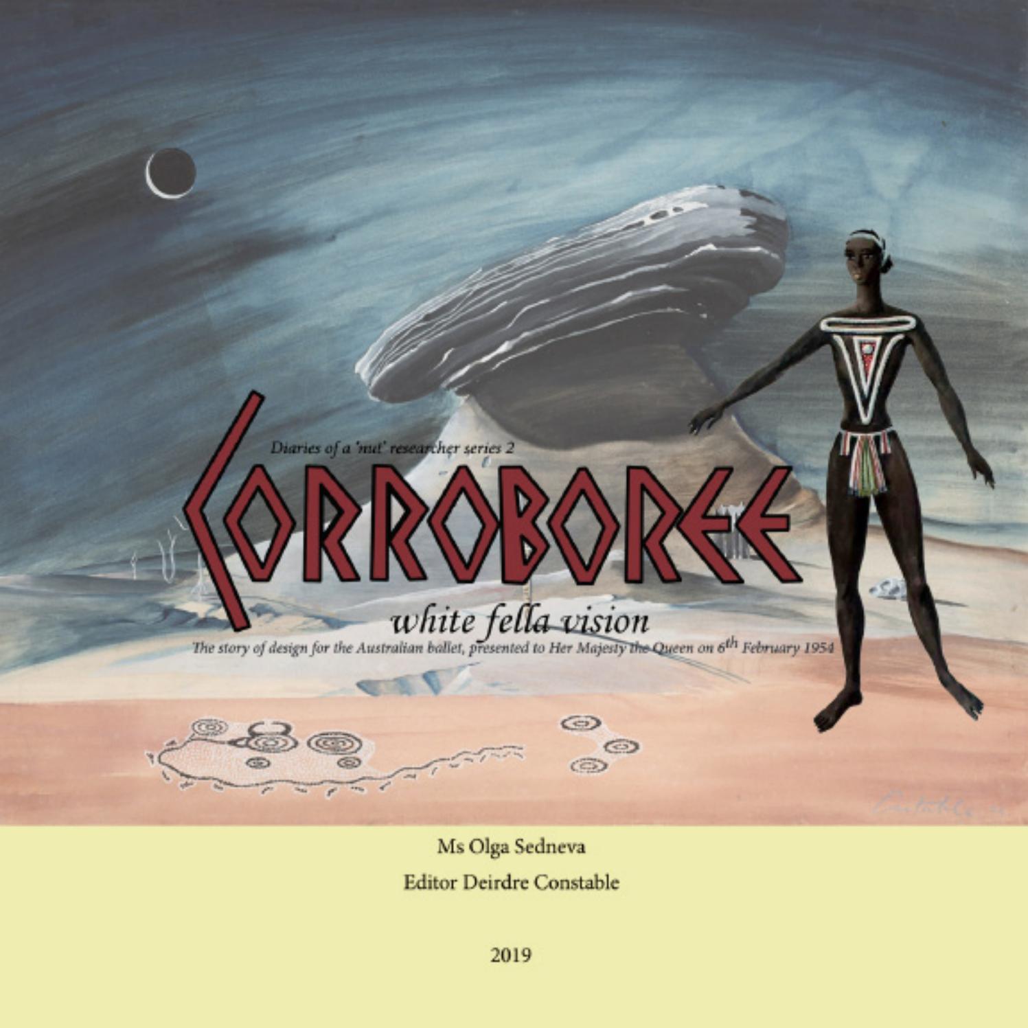 Corroboree: White Fella Vision by Olga Cee - Issuu