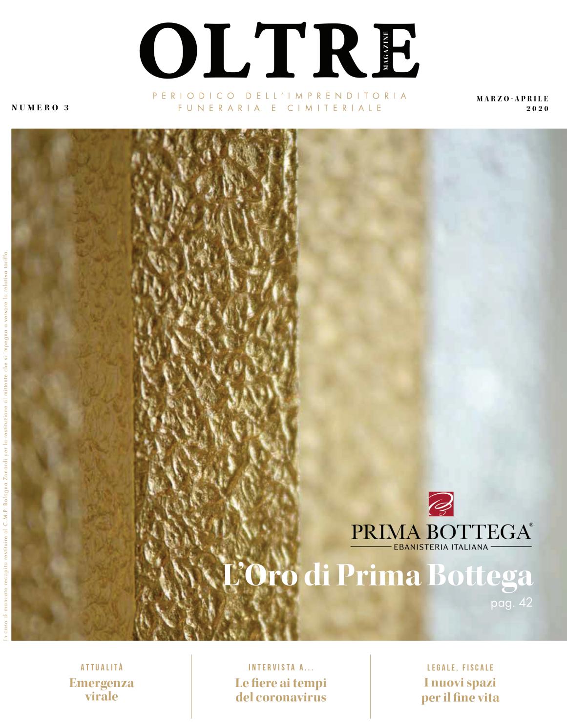 Oltre Magazine n. 3, marzo/aprile 2020 by Oltre Magazine - Issuu