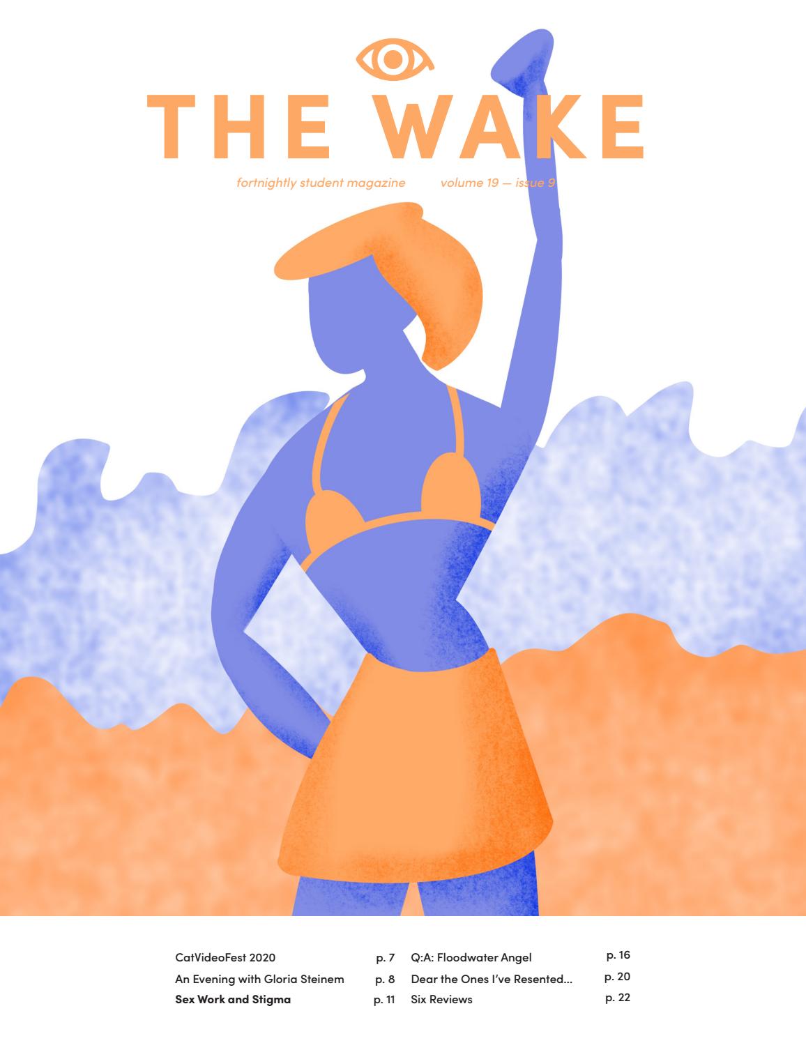 The Wake - Issue 9 - Spring 2020 by The Wake Magazine - Issuu