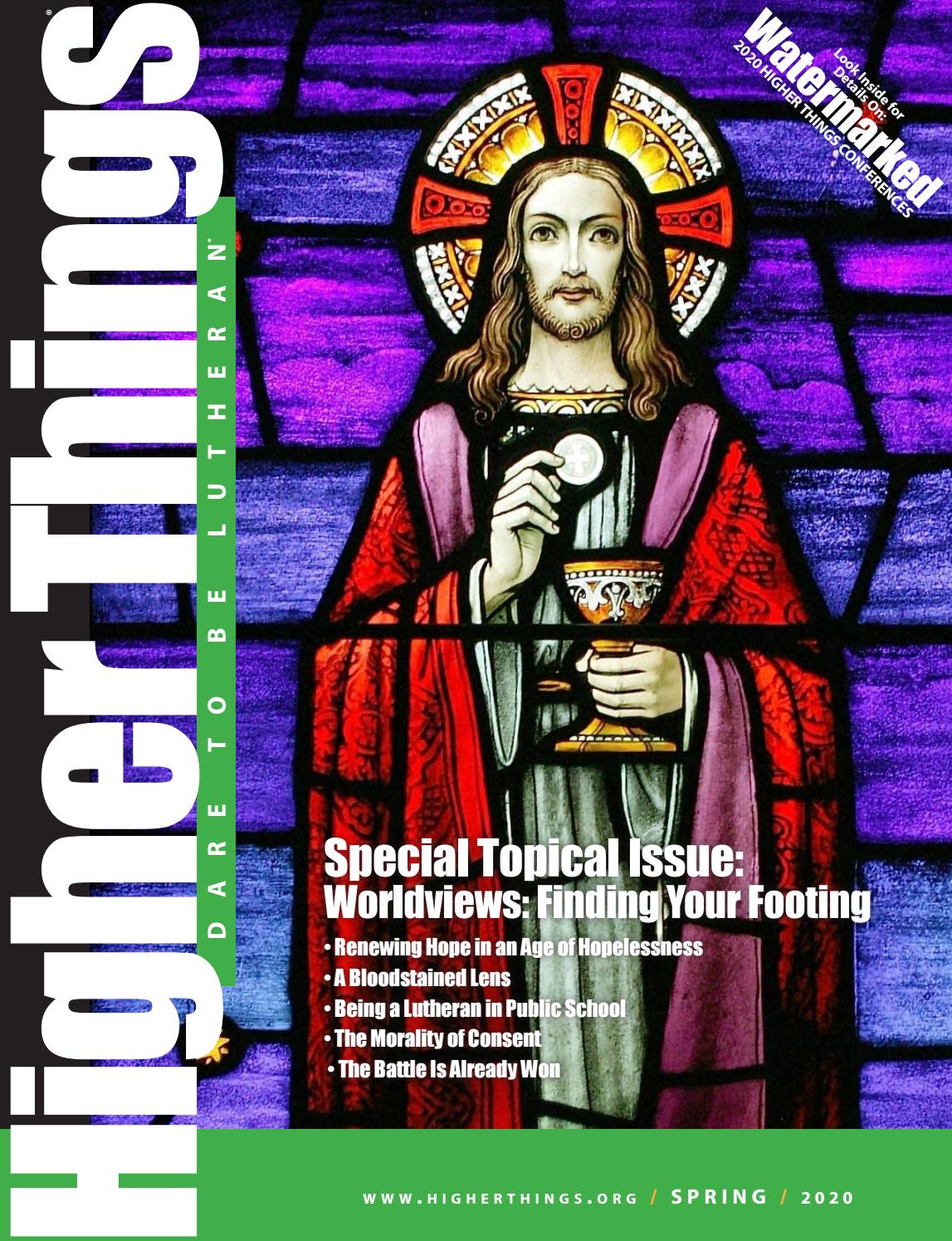 2020 Spring - Higher Things Magazine (with Bible Studies) by Higher ...