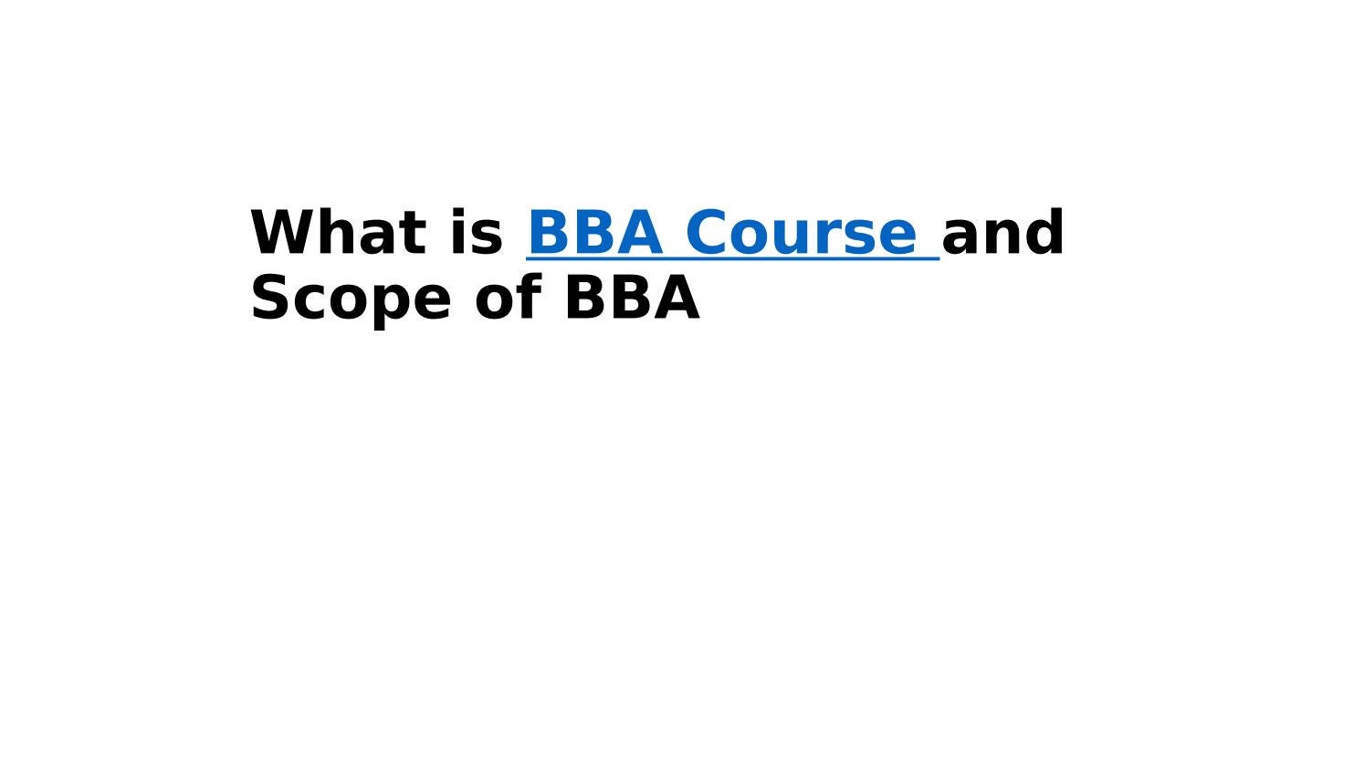 What is BBA Course and Scope of BBA by Chandigarh Group of Colleges ...
