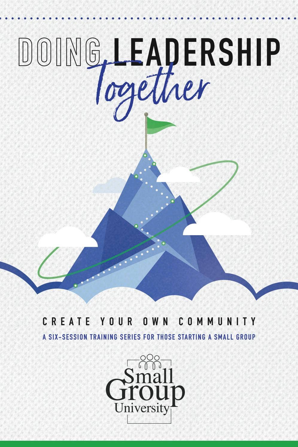 Doing Leadership Together by Lifetogether Ministries - Issuu
