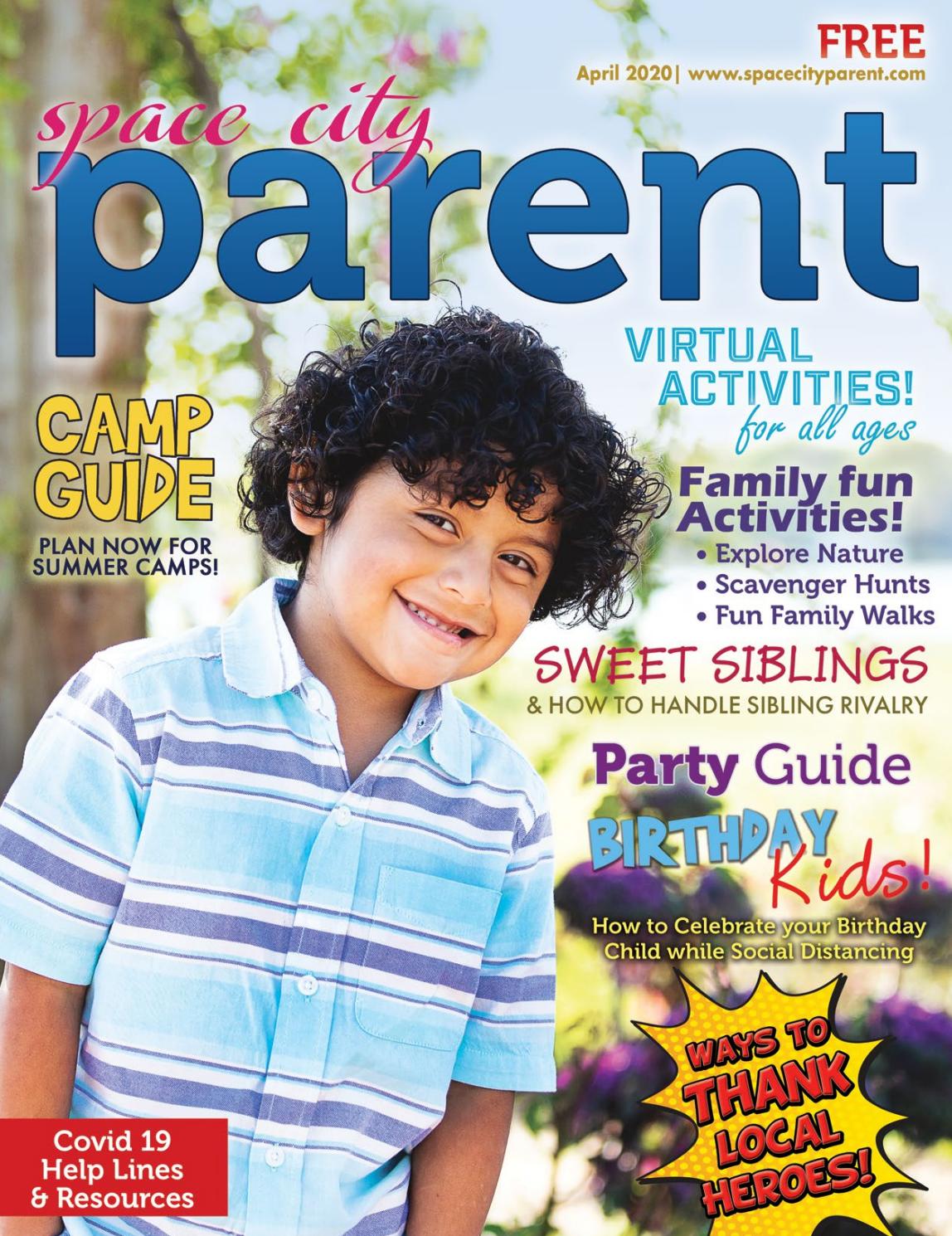 Space City Parent Magazine April 2020 by Space City Publishing - Issuu