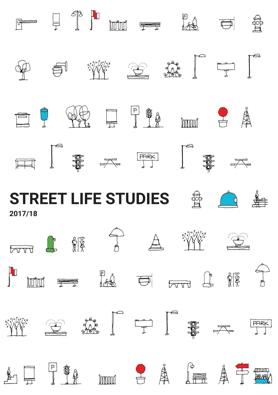 Street Life Studies 2017-18 by Street Life Studies - Issuu