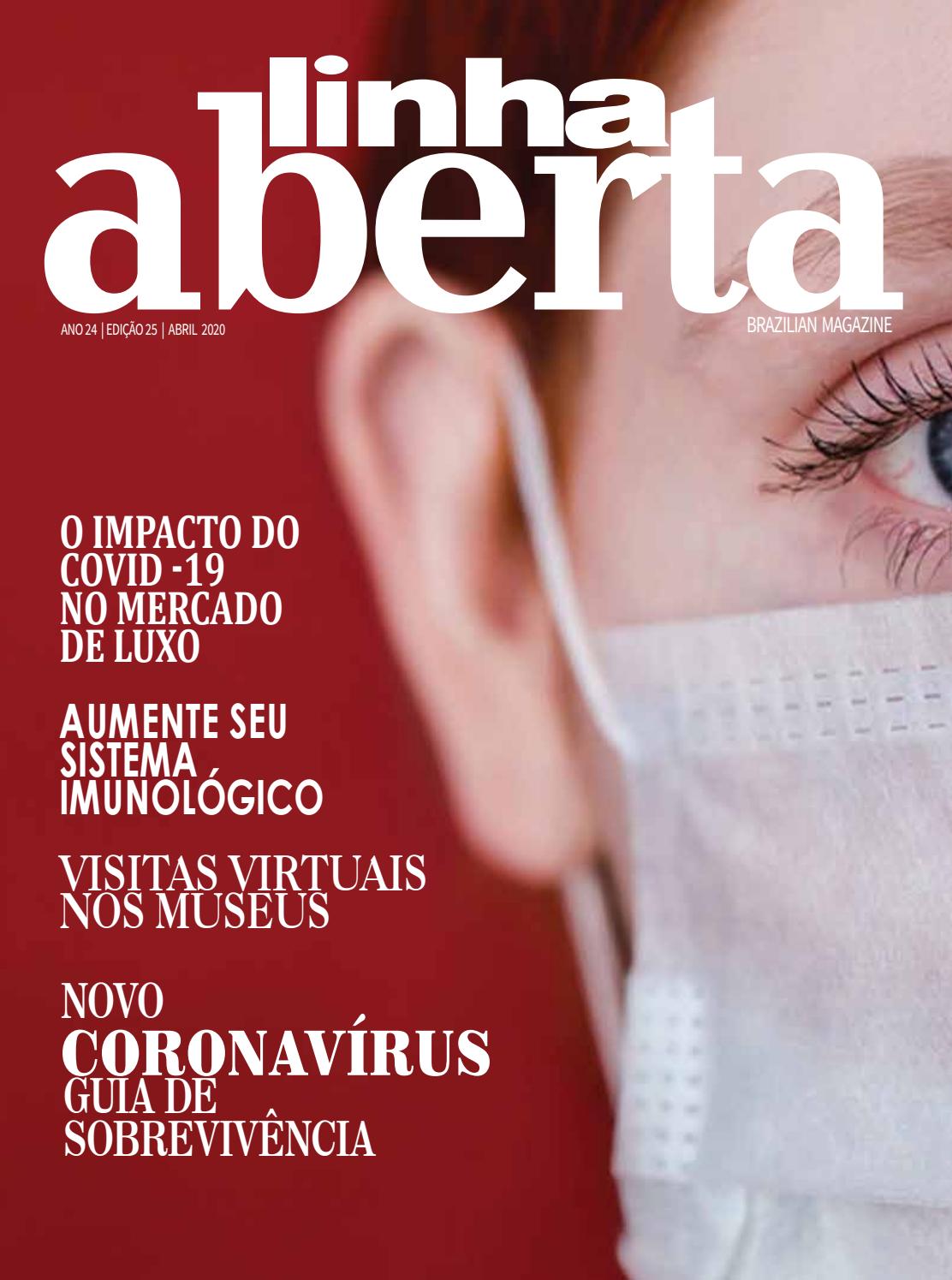 LINHA ABERTA BRAZILIAN MAGAZINE APRIL 2020 by Linha Aberta Magazine - Issuu