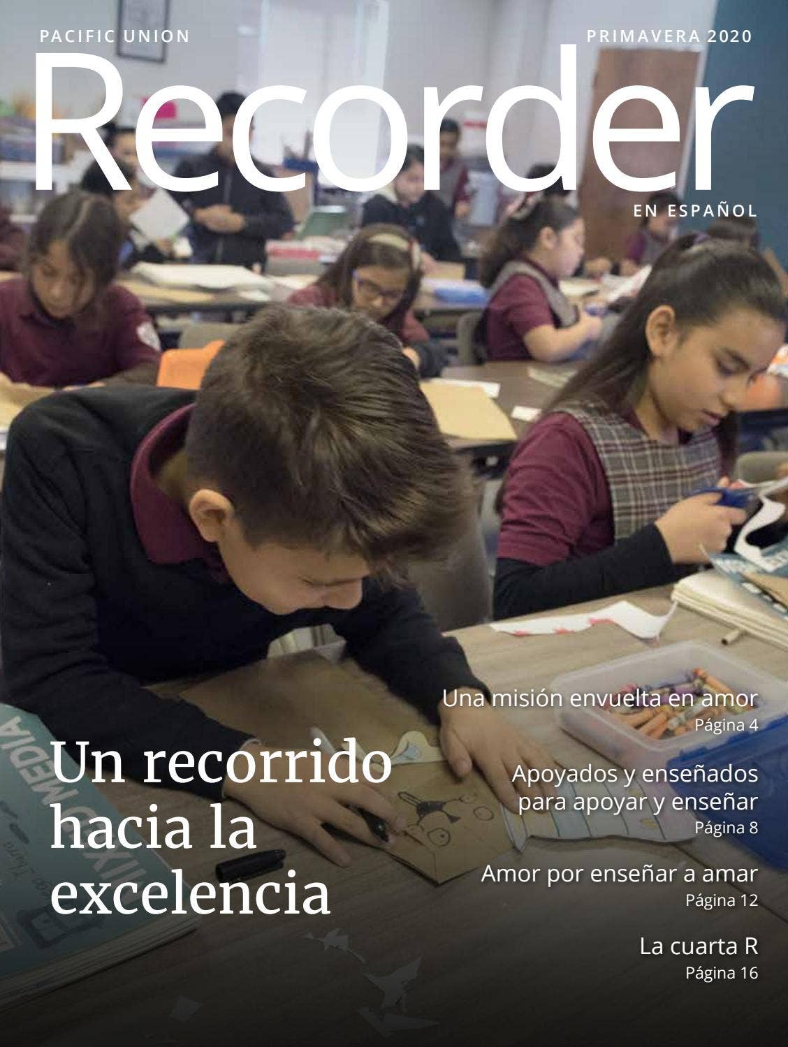 Pacific Union Recorder en español—Primavera [Spring] 2020 by Pacific ...