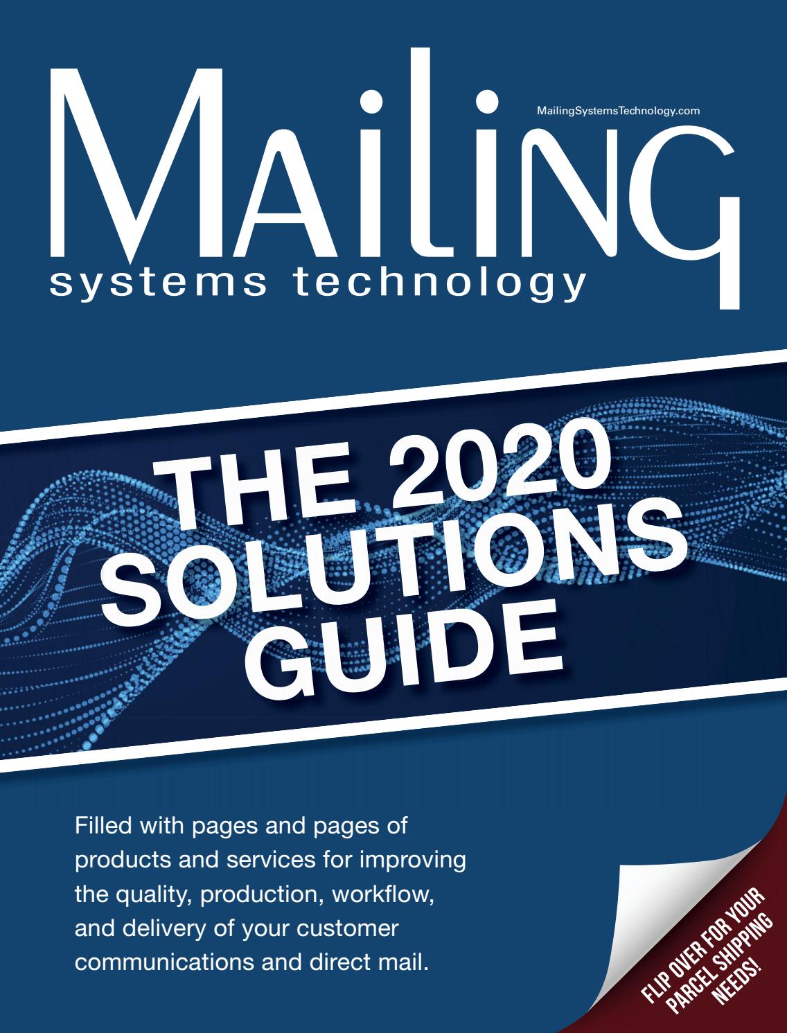2020 Solutions Guide: Mailing Systems Technology by MadMen3 - Issuu