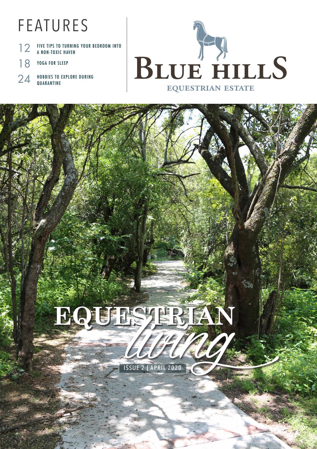 Blue Hills Equestrian Estate | April 2020 by K-Studio - Issuu